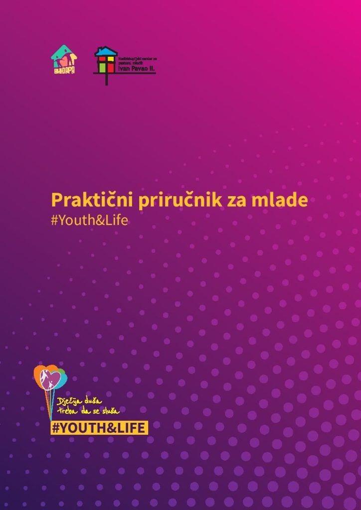 Praktični priručnik za mlade #Youth&Life - Nadbiskupijski centar za pastoral mladih